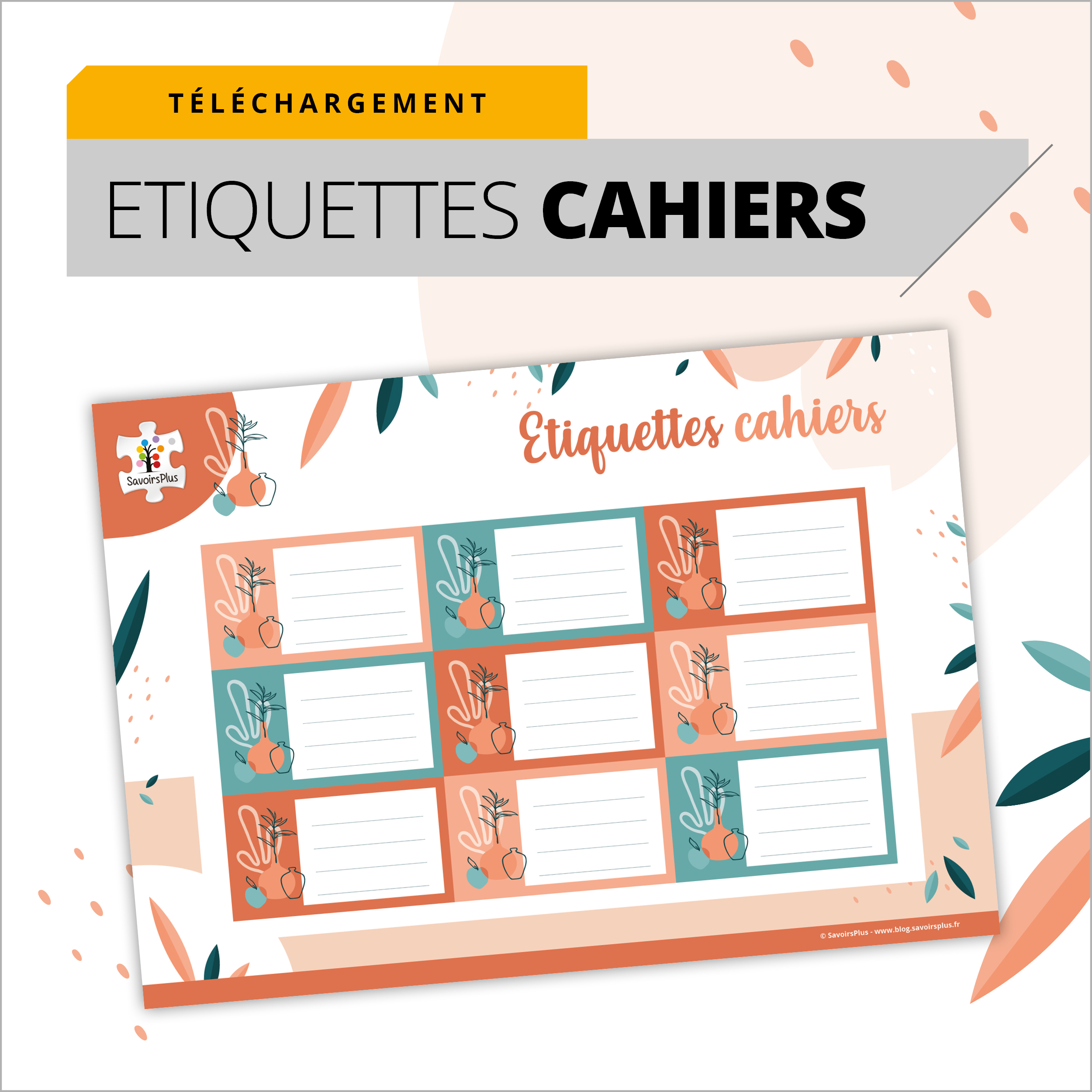 Téléchargement – Etiquettes cahiers – Le blog SavoirsPlus