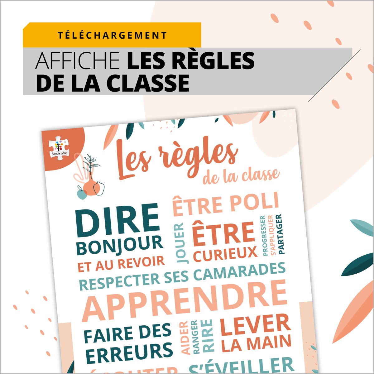 Téléchargement – Affiche Les règles de la classe – Le blog SavoirsPlus