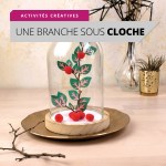 Activité créative n°222 – Une branche sous cloche – Le blog SavoirsPlus